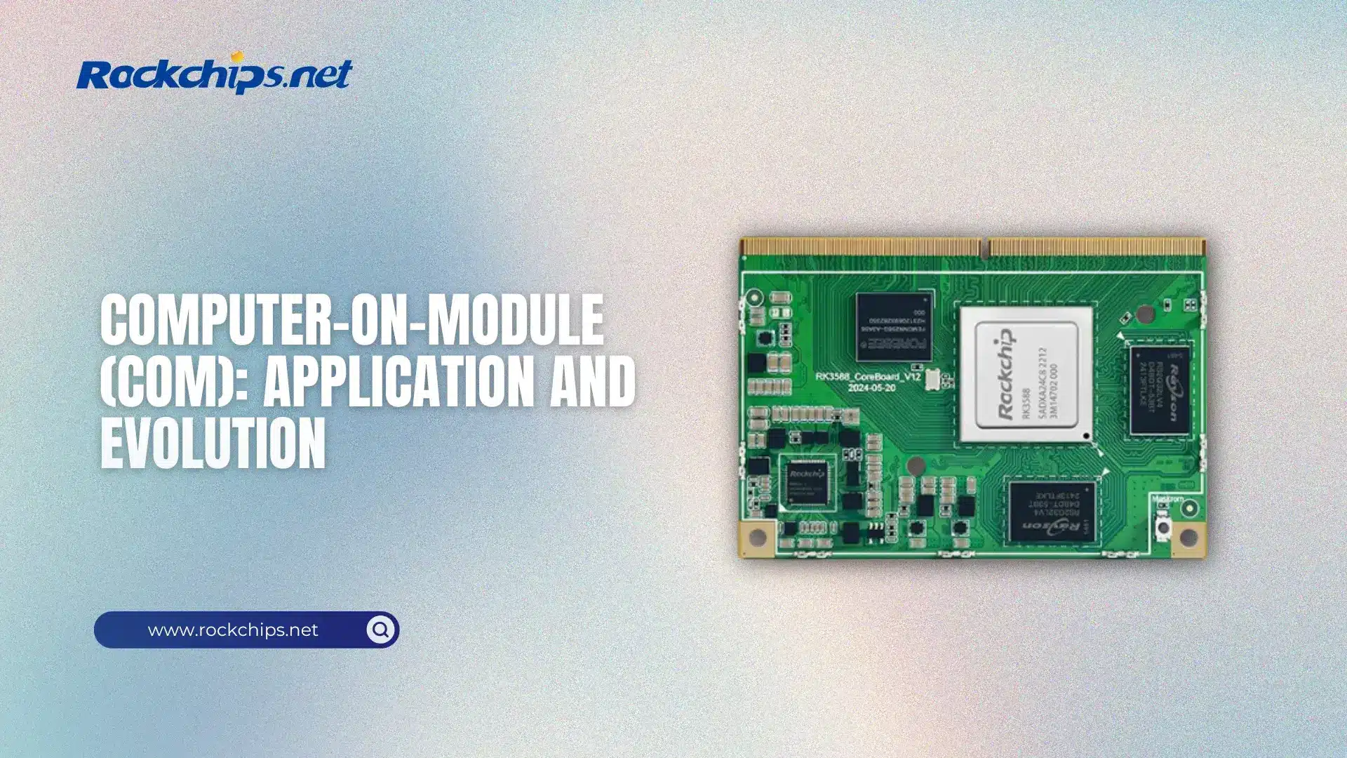 Computer-on-Module (COM) - Rockchips.net
