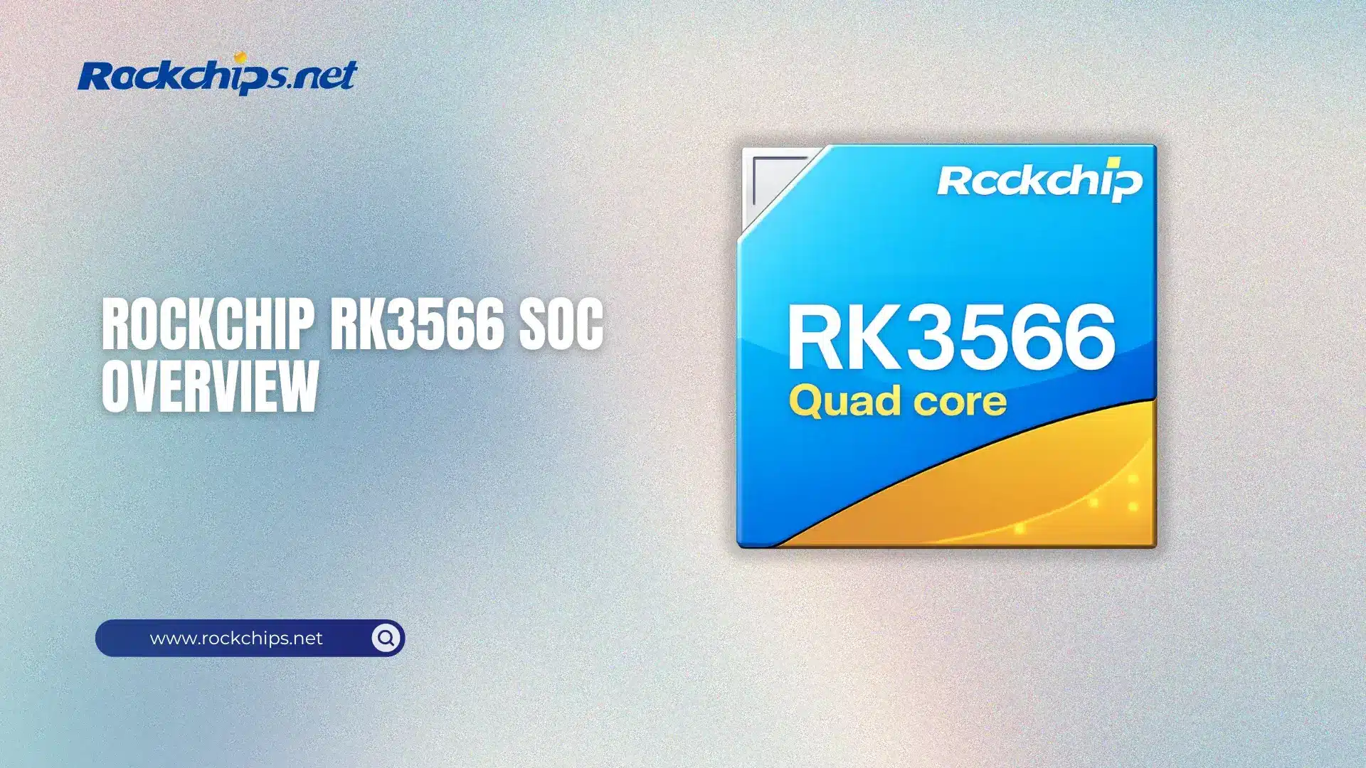 RK3566 SoC - Rockchips.net